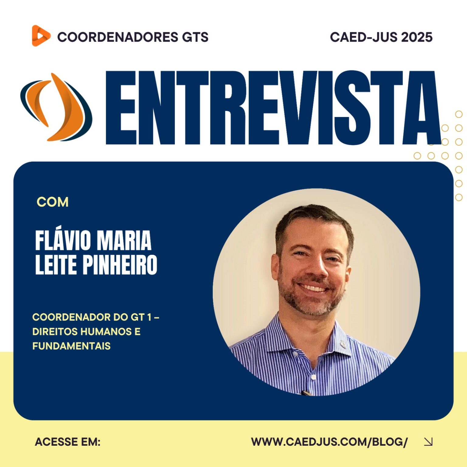 Entrevista com Flávio Maria Leite Pinheiro – Coordenador do GT 1 ...